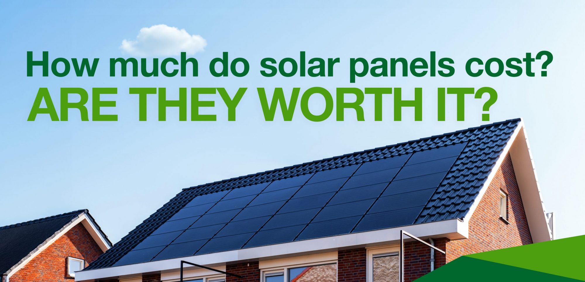 How Much Do Solar Panels Cost? Are They Worth It?